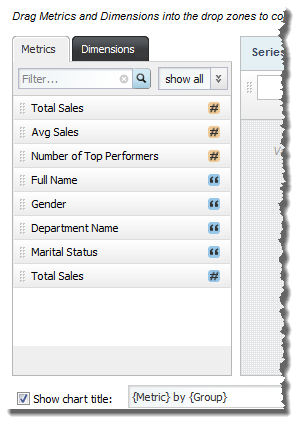 Selecting the available metrics and dimensions