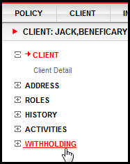 Client Level Withholding