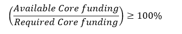 6 Core Funding Ratio Calculation