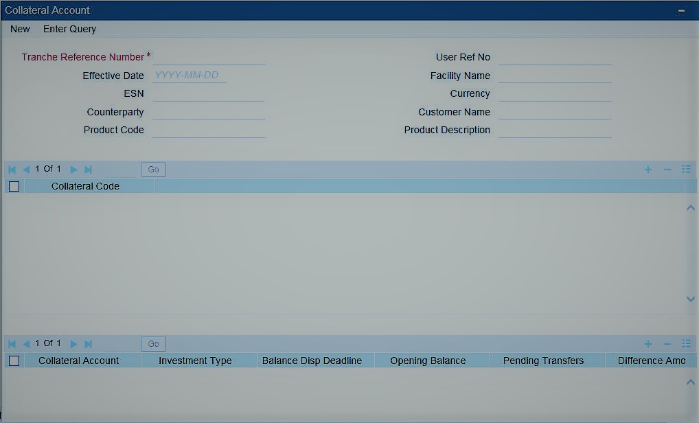 Tranche Collateral Account Details Maintenance